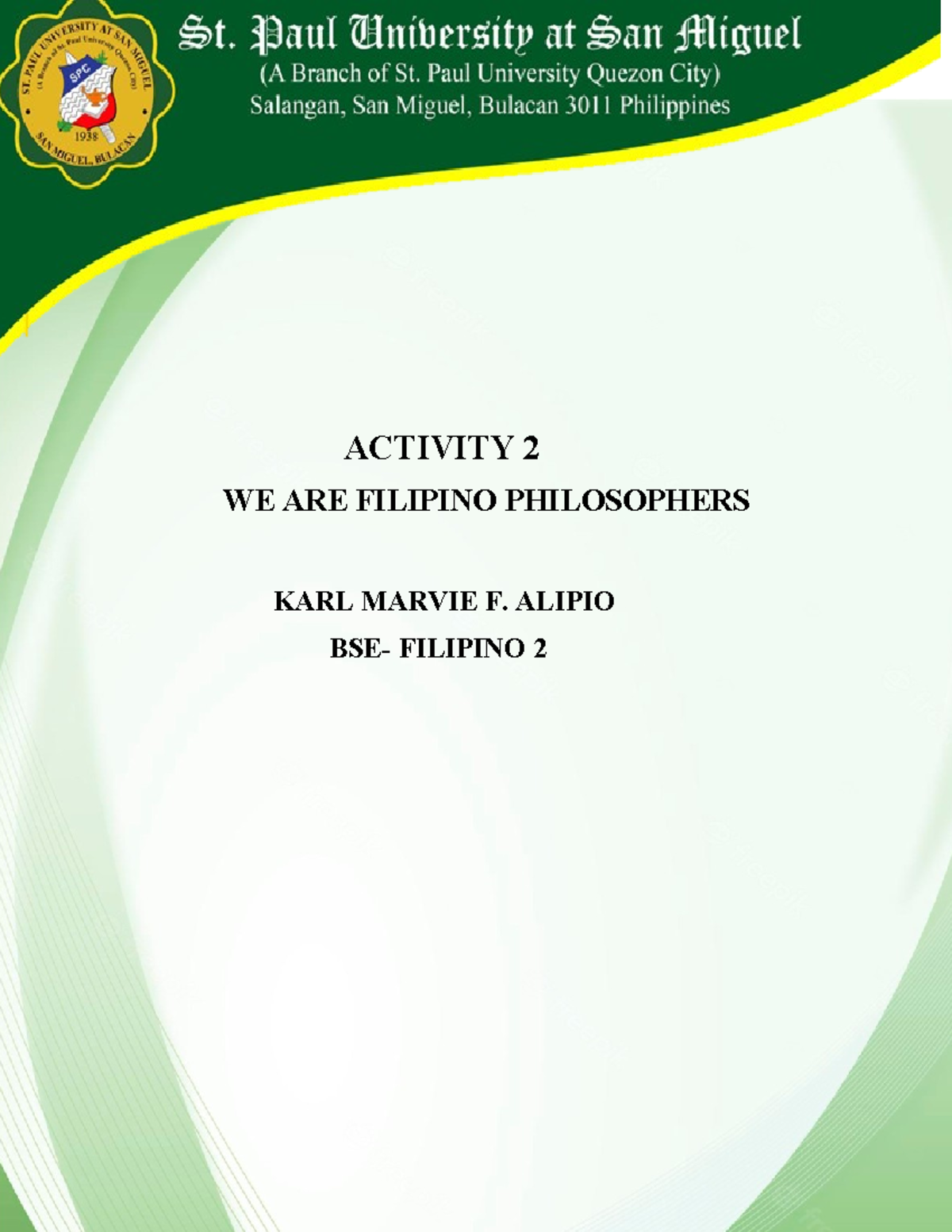 Activity 2 - aa ACTIVITY 2 WE ARE FILIPINO PHILOSOPHERS KARL MARVIE F ...