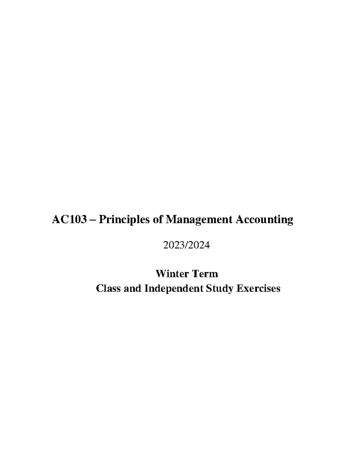 AC103 2023-24 - Class and Independent Study Questions - AC103 ...