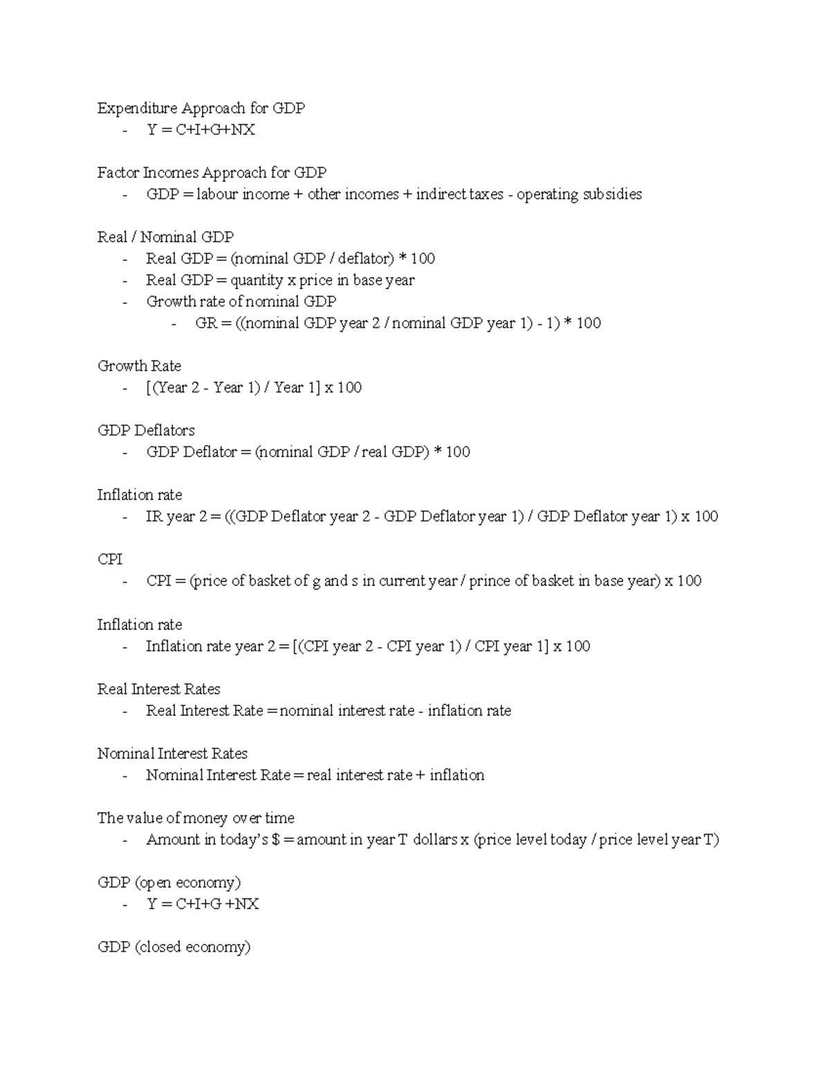 Formulas - Expenditure Approach for GDP - Y = C+I+G+NX Factor Incomes ...