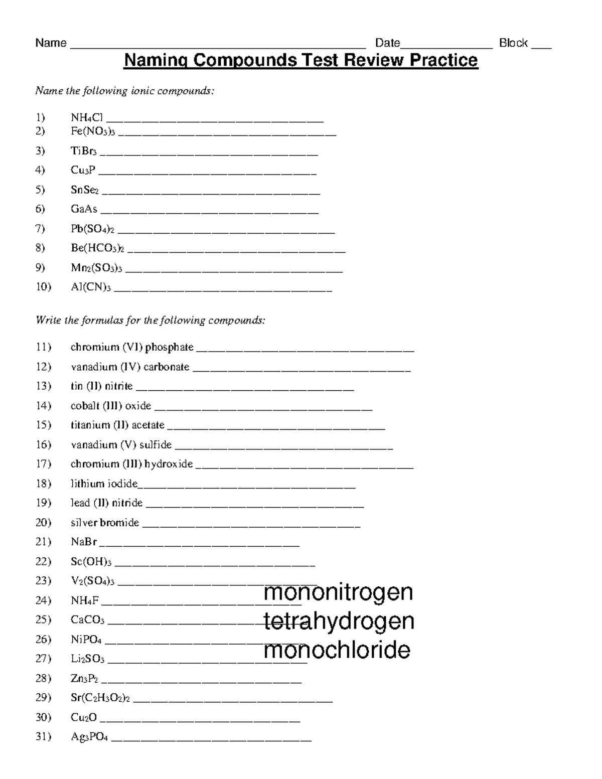 Naming Compounds Test Review Practice - B) They are the most reactive ...