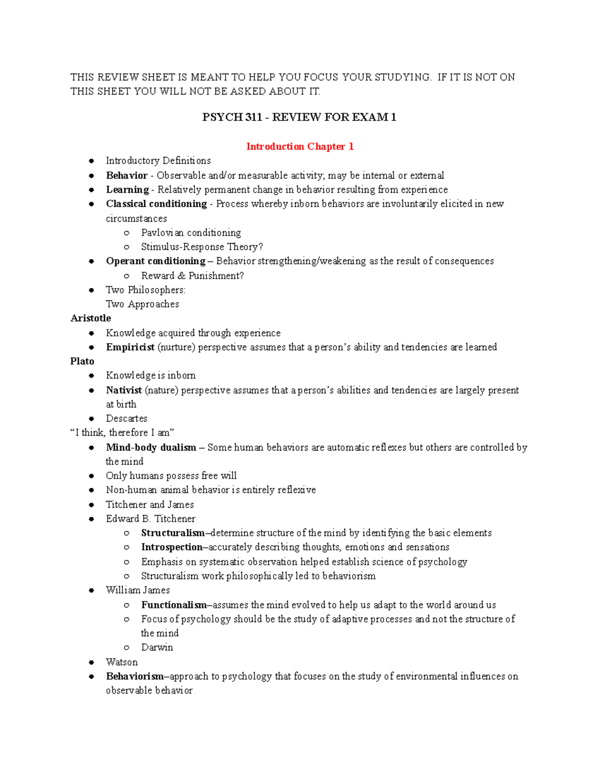 Psych 311 - Exam 1 Review Sheet - THIS REVIEW SHEET IS MEANT TO HELP YOU FOCUS YOUR STUDYING. IF ...