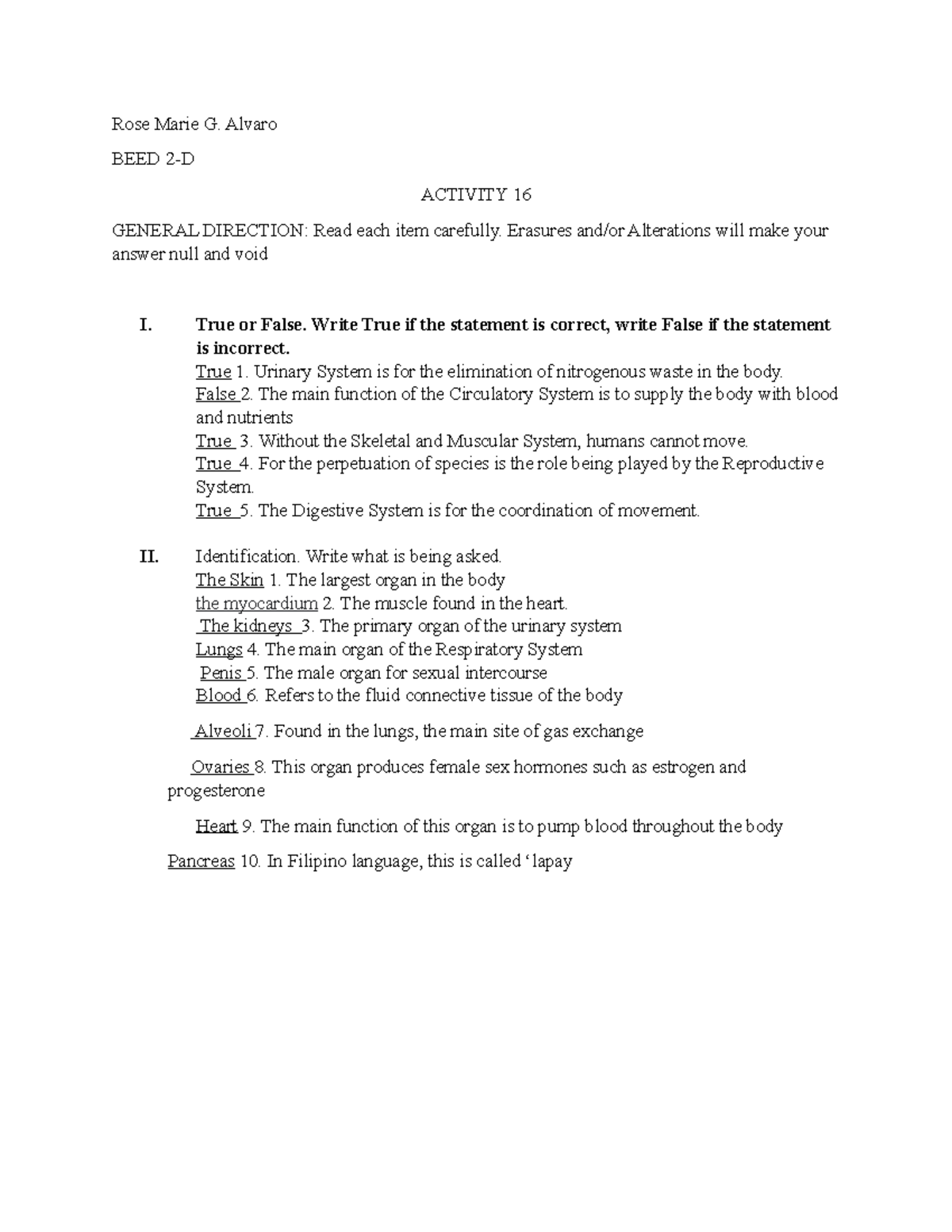 Rose - activity - Rose Marie G. Alvaro BEED 2-D ACTIVITY 16 GENERAL DIRECTION: Read each item ...