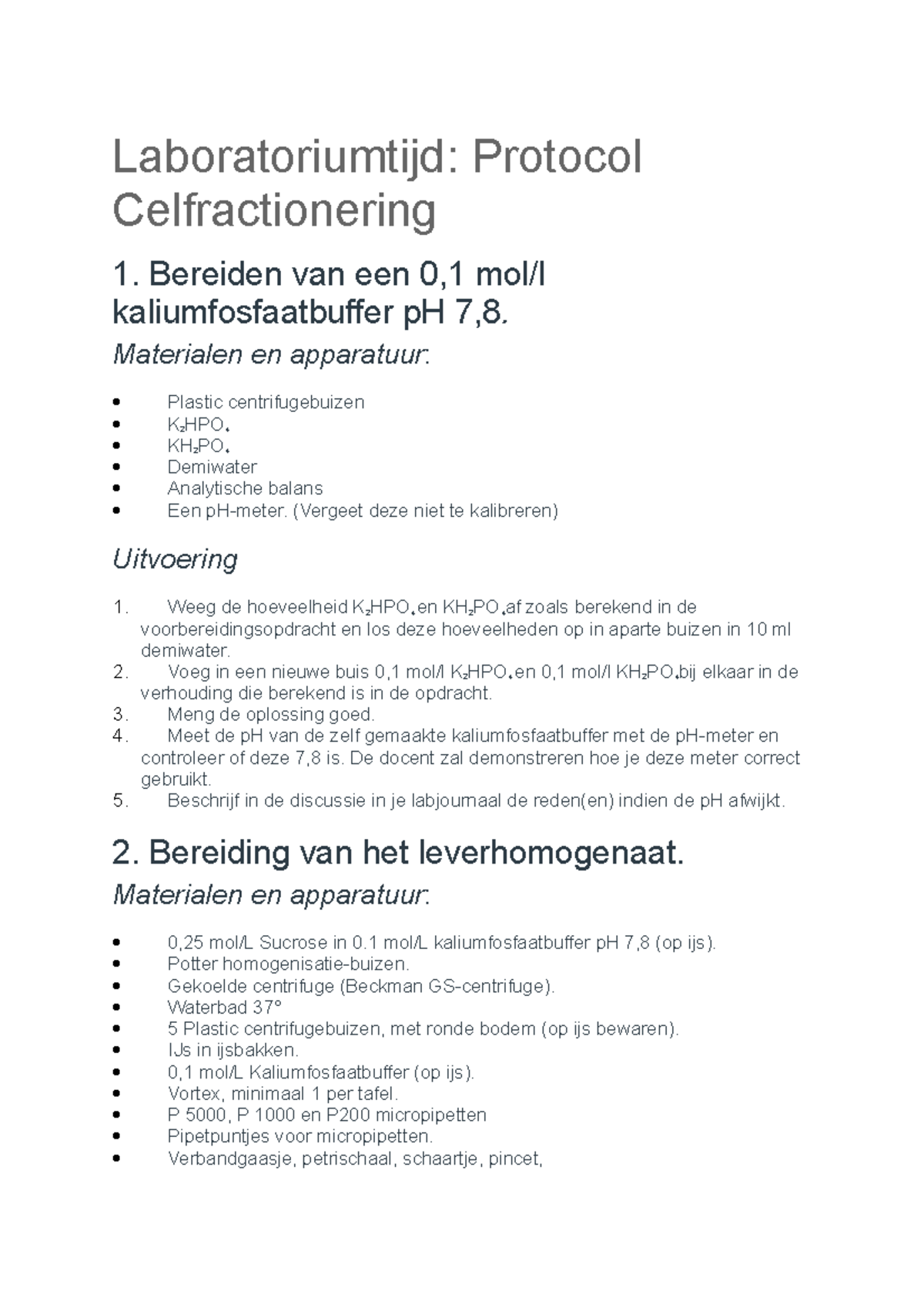 Protocol 1 les 9 23NOV20 - Laboratoriumtijd: Protocol Celfractionering ...