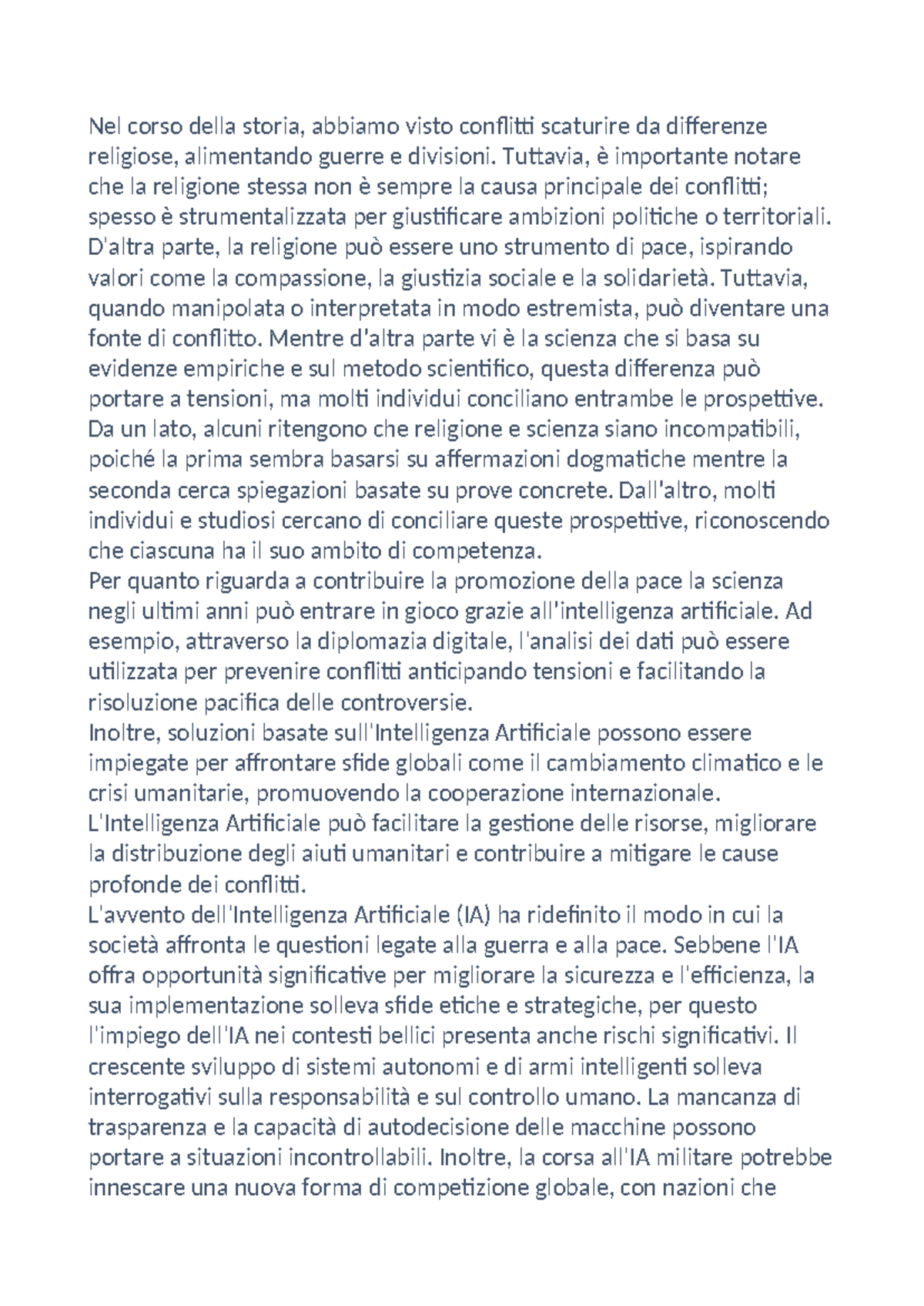 Uda scienze - ricerca - Nel corso della storia, abbiamo visto conflitti scaturire da differenze ...