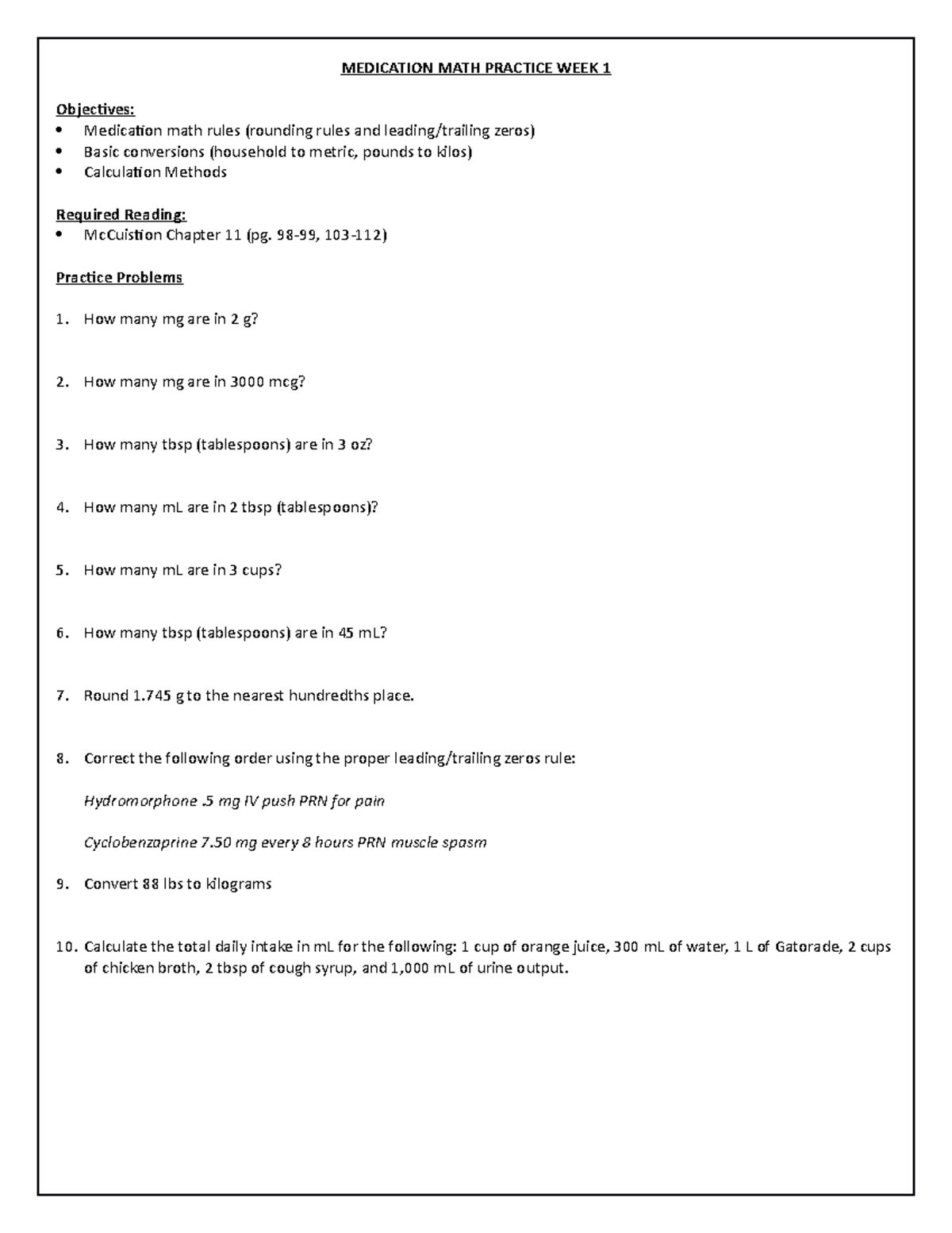 Med Math Practice Week 1 - MEDICATION MATH PRACTICE WEEK 1 Objectives ...