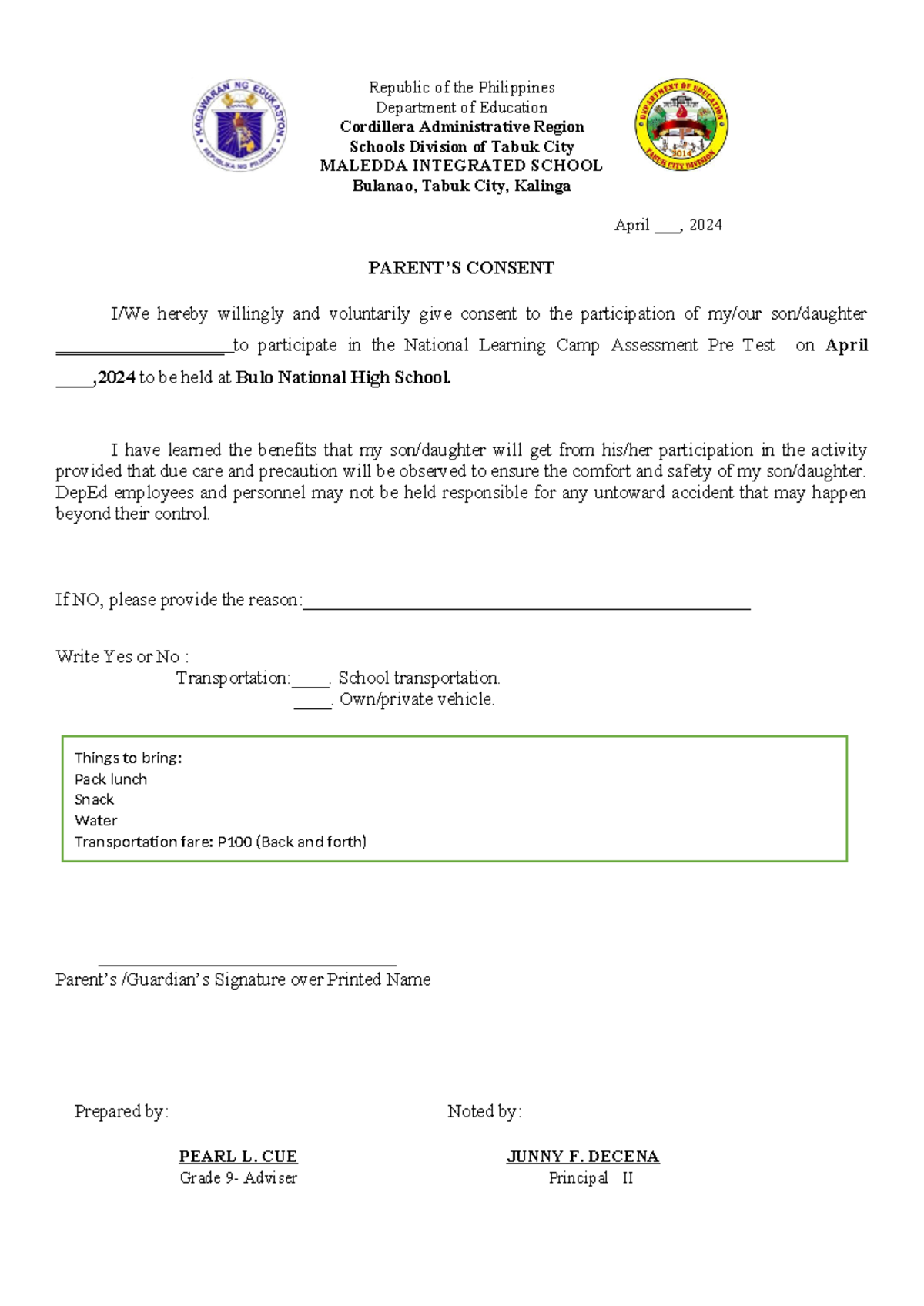 Parent Consent NLC - General Directions: a. This is a 65-item multiple ...
