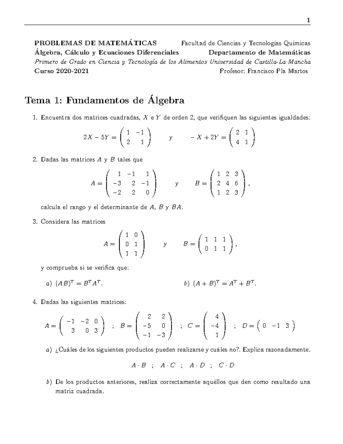 Problemas Algebra-Cálculo-ED curso 2020-21 - PROBLEMAS DE MATEM ́ATICAS ...