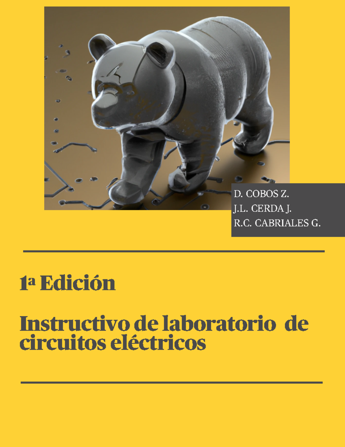 Instructivo de laboratorio de Circuitos electricos - 1 a Edición Instructivo de laboratorio de ...
