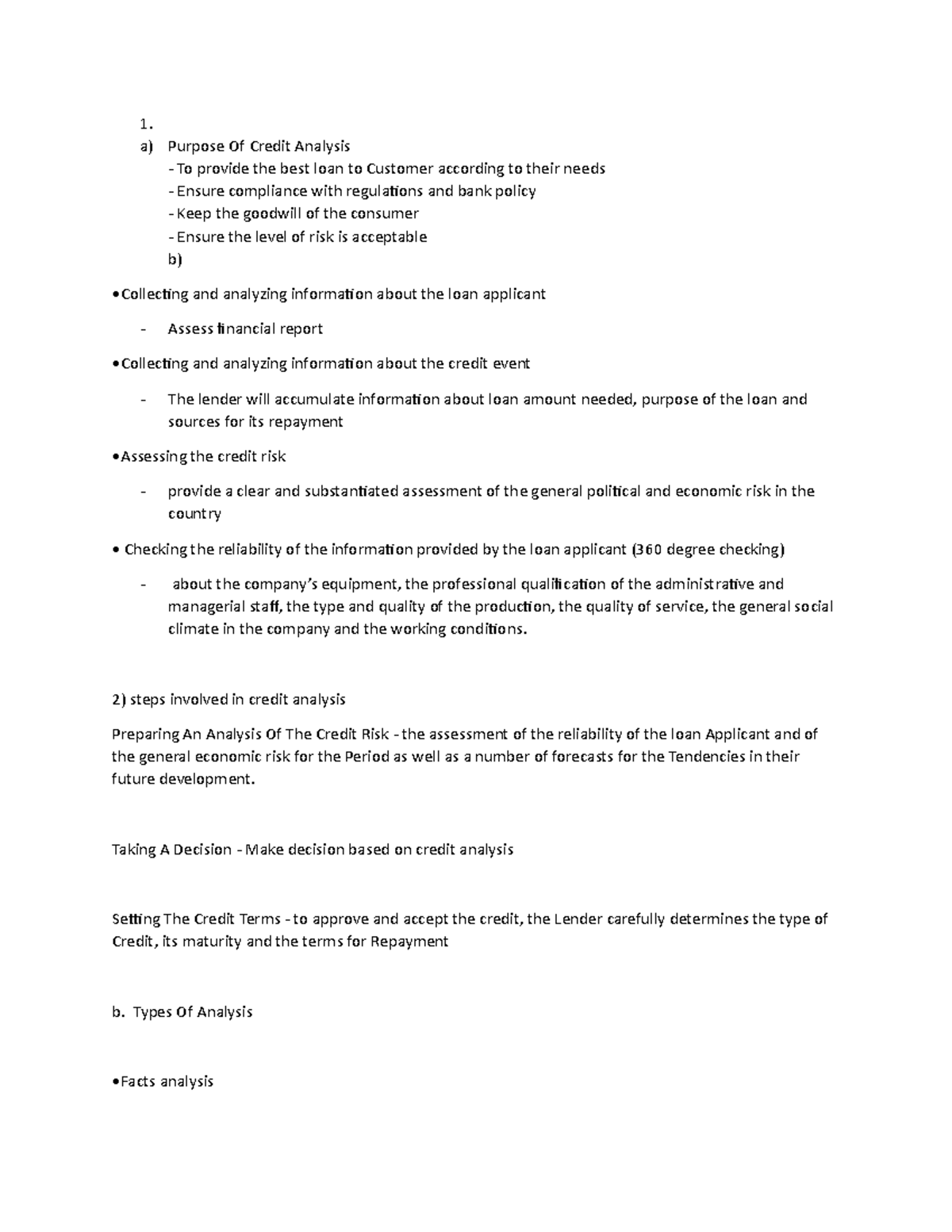 FIN368 - 1. a) Purpose Of Credit Analysis - To provide the best loan to ...