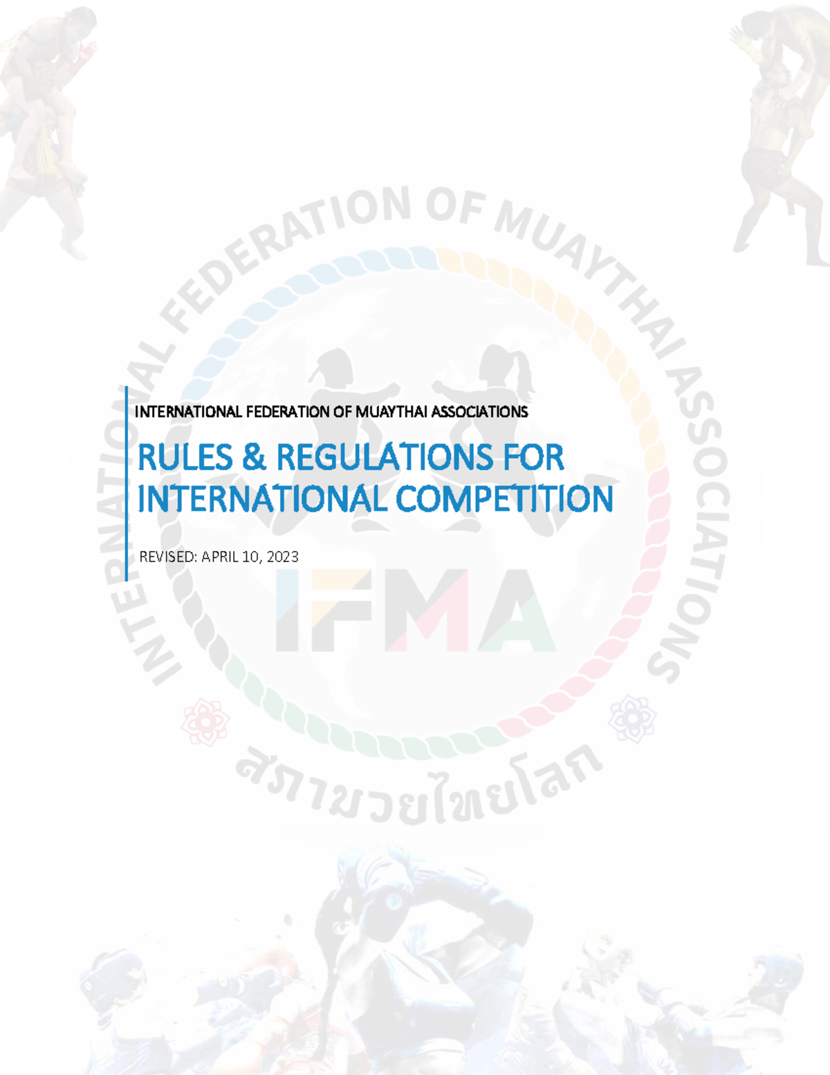 IFMA Rules and Regulations v2 - X` INTERNATIONAL FEDERATION OF MUAYTHAI ...