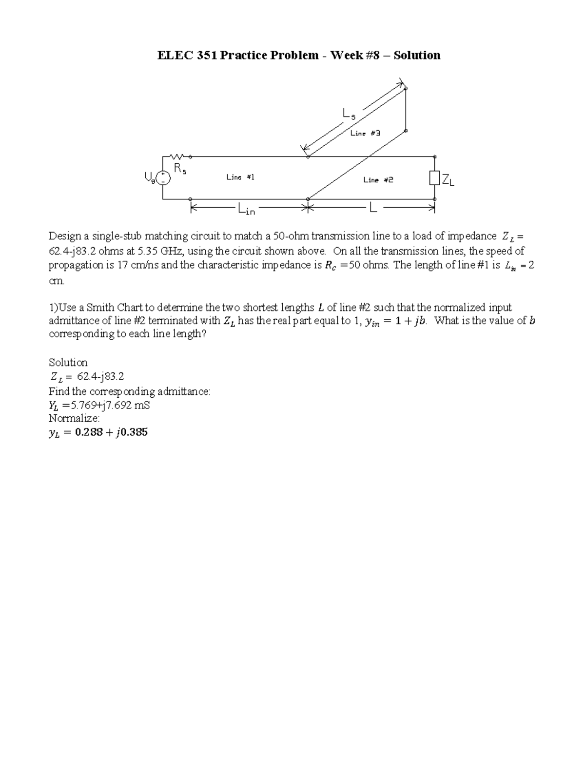 Practice 8 Solution - EL EC 351 Practice Problem - Week #8 – Solution Design a single-stub ...