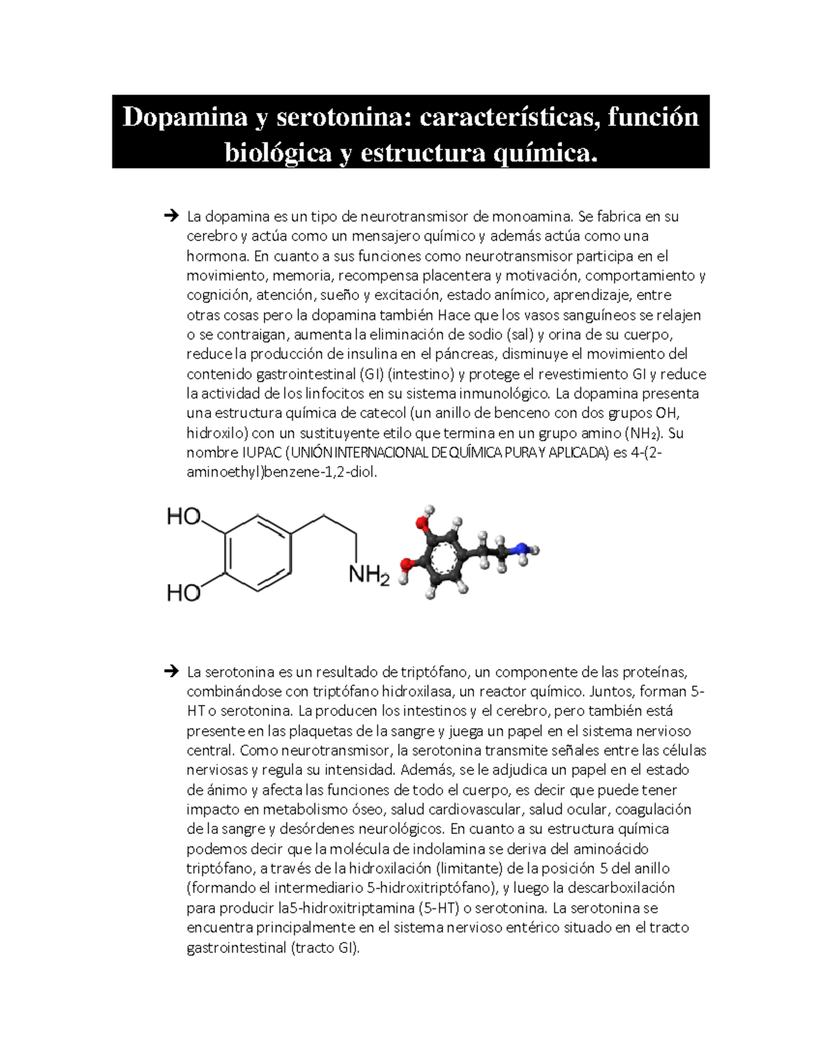 Actividad Obligatoria Compuestos nitrogenados - Dopamina y serotonina: características, función ...