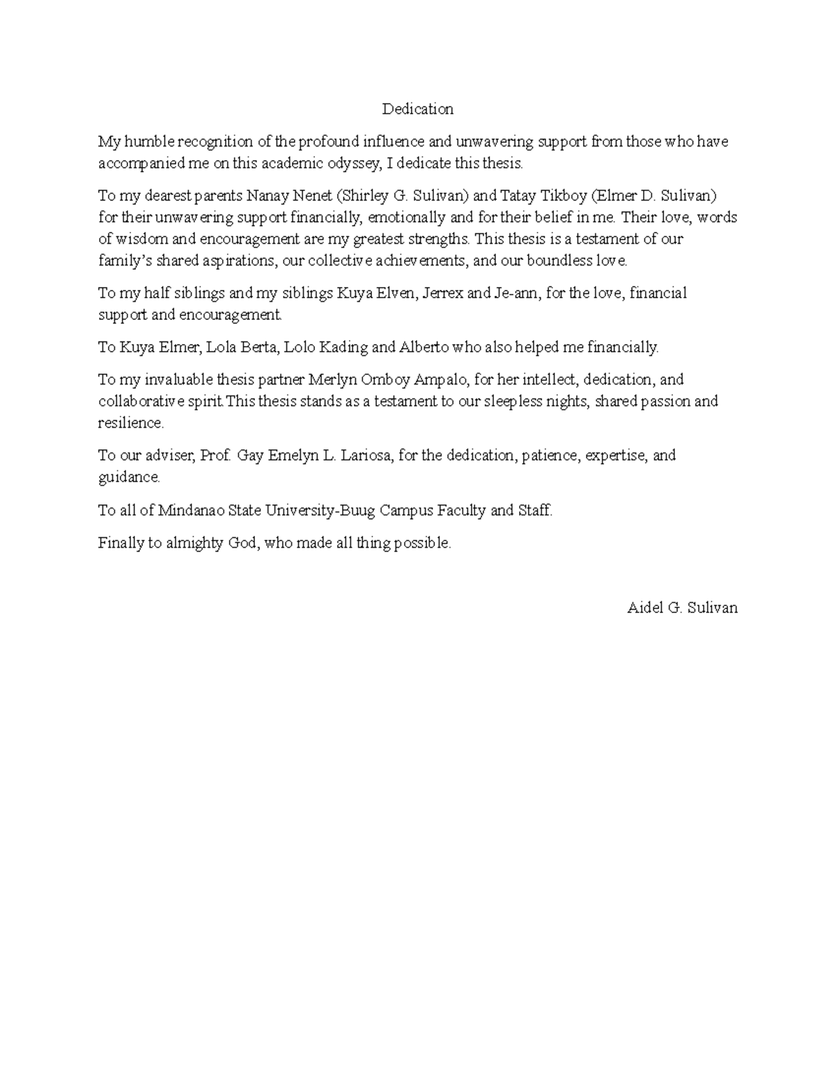 DEDICATION FOR THESIS - Dedication My humble recognition of the ...