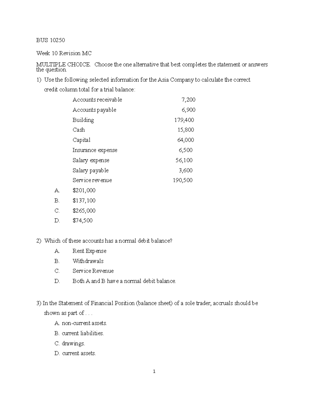 Week 10 Revision MC Q - MC Question - BUS 10250 Week 10 Revision MC MULTIPLE CHOICE. Choose the ...