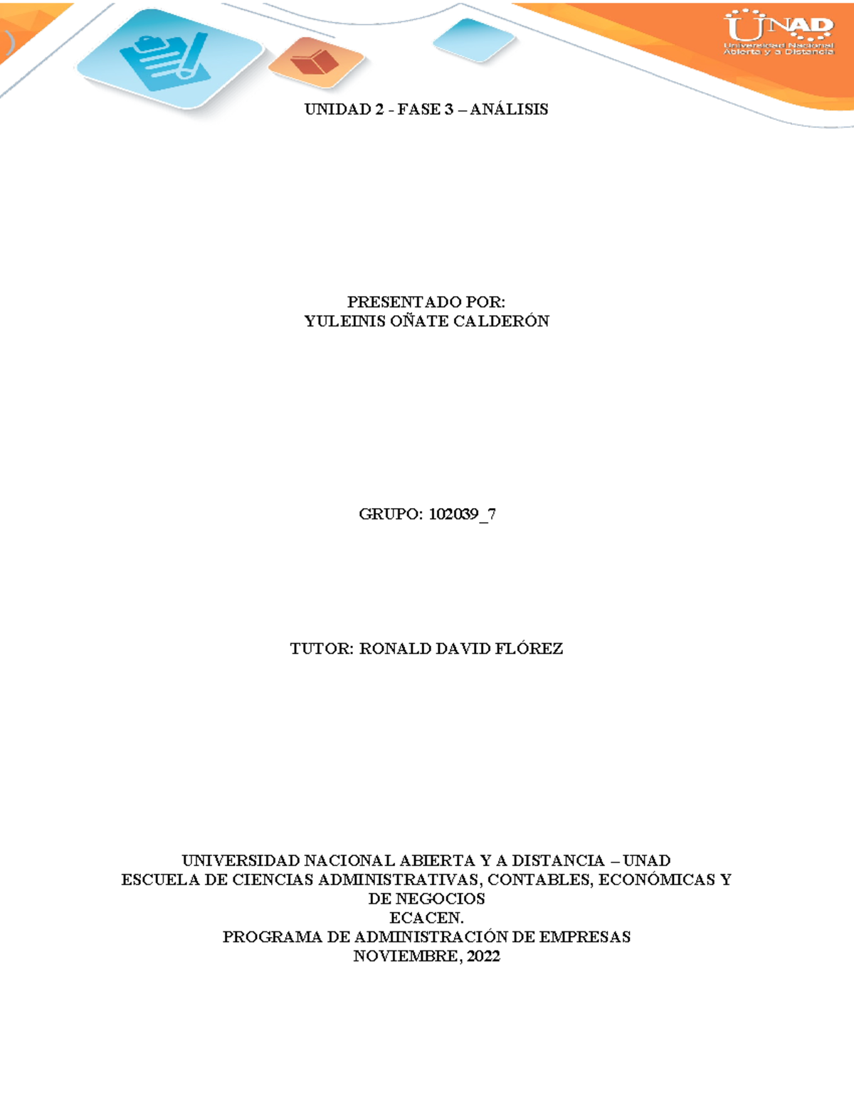 Unidad 2 - fase 3 Analisis - yuleinis oñate - UNIDAD 2 - FASE 3 ...