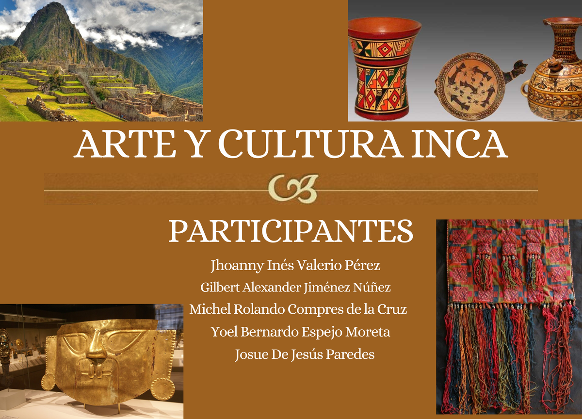 Arte y Cultura Inca Grupo 3 - Historia Del Arte I - ARTE Y CULTURA INCA ...