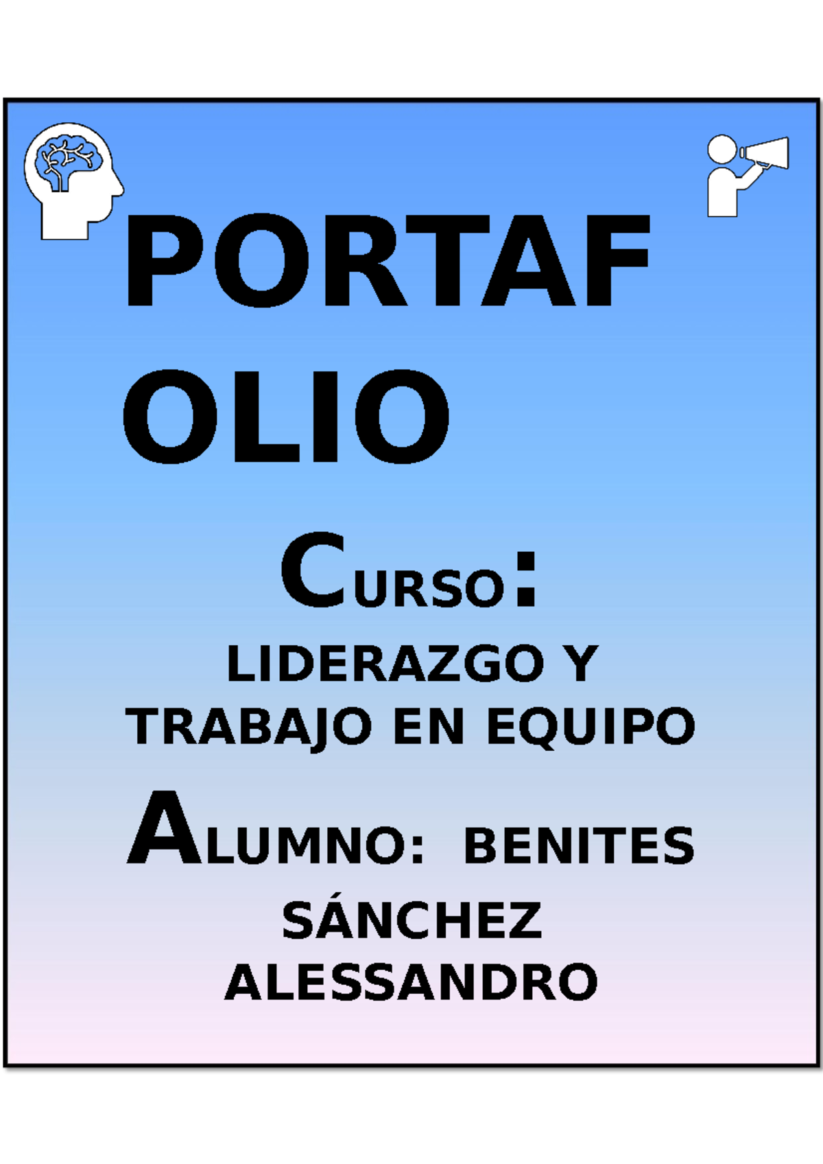 Portafolioo - Ejemplo - adasdas - PORTAF OLIO CURSO: LIDERAZGO Y ...