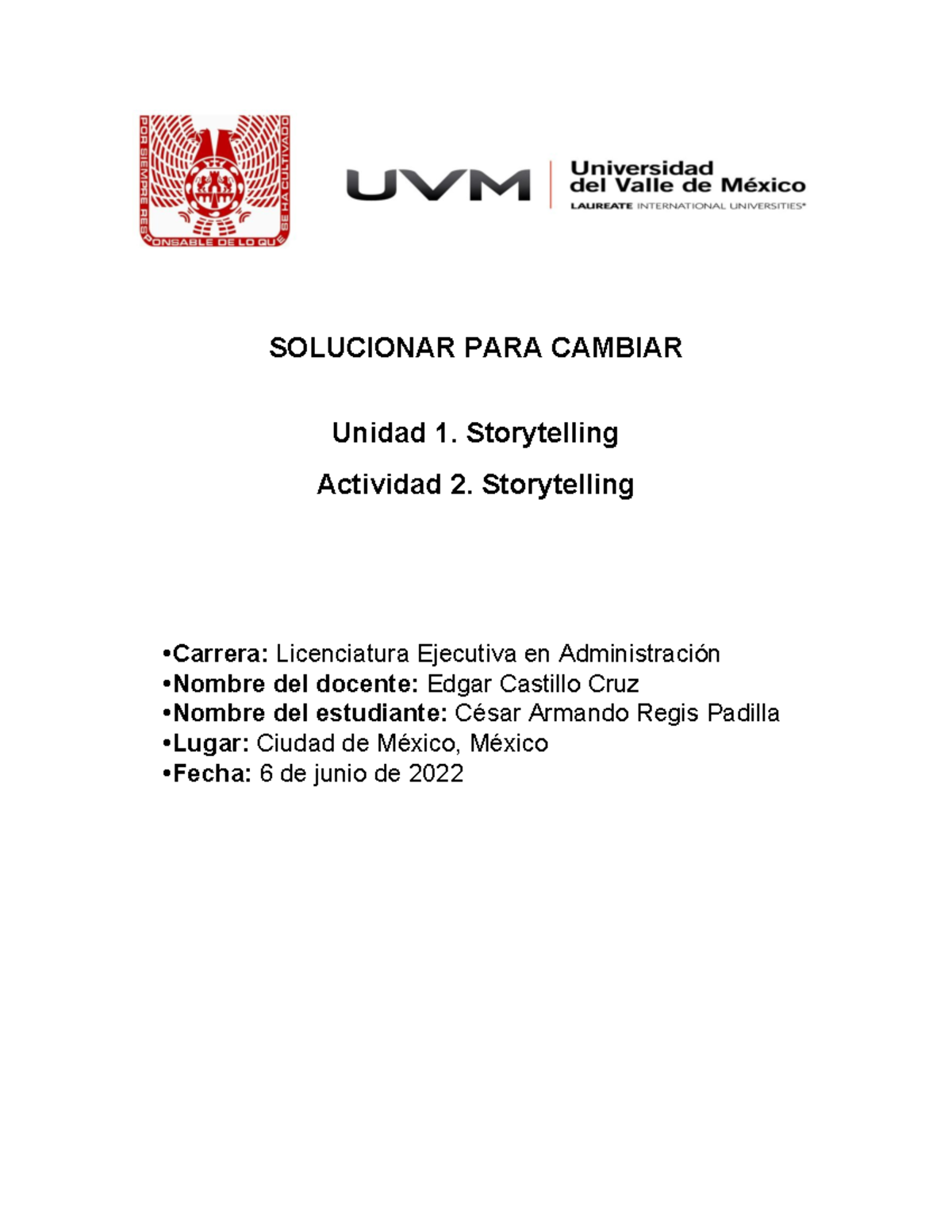A2 Storytelling CARP - SOLUCIONAR PARA CAMBIAR Unidad 1. Storytelling ...