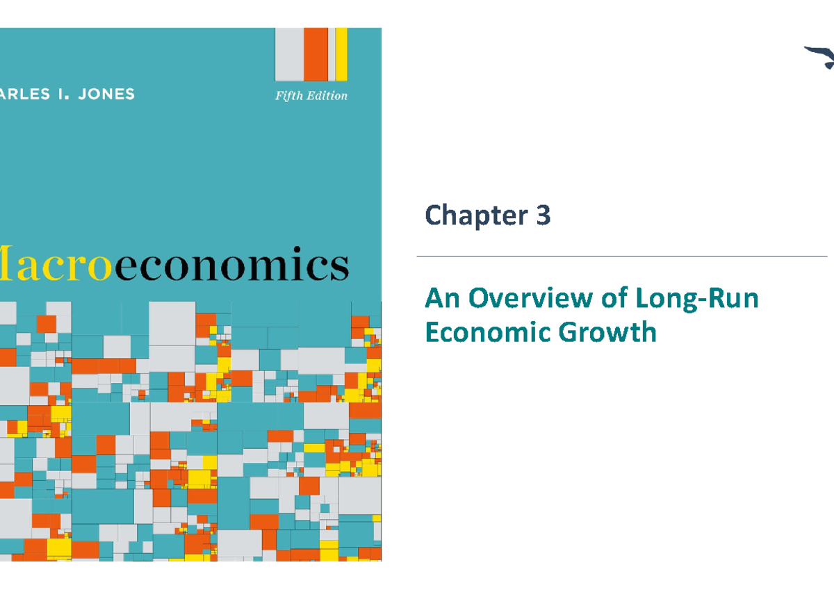 E405 L3 2023 - Lecture slides - Chapter 3 An Overview of Long-Run ...