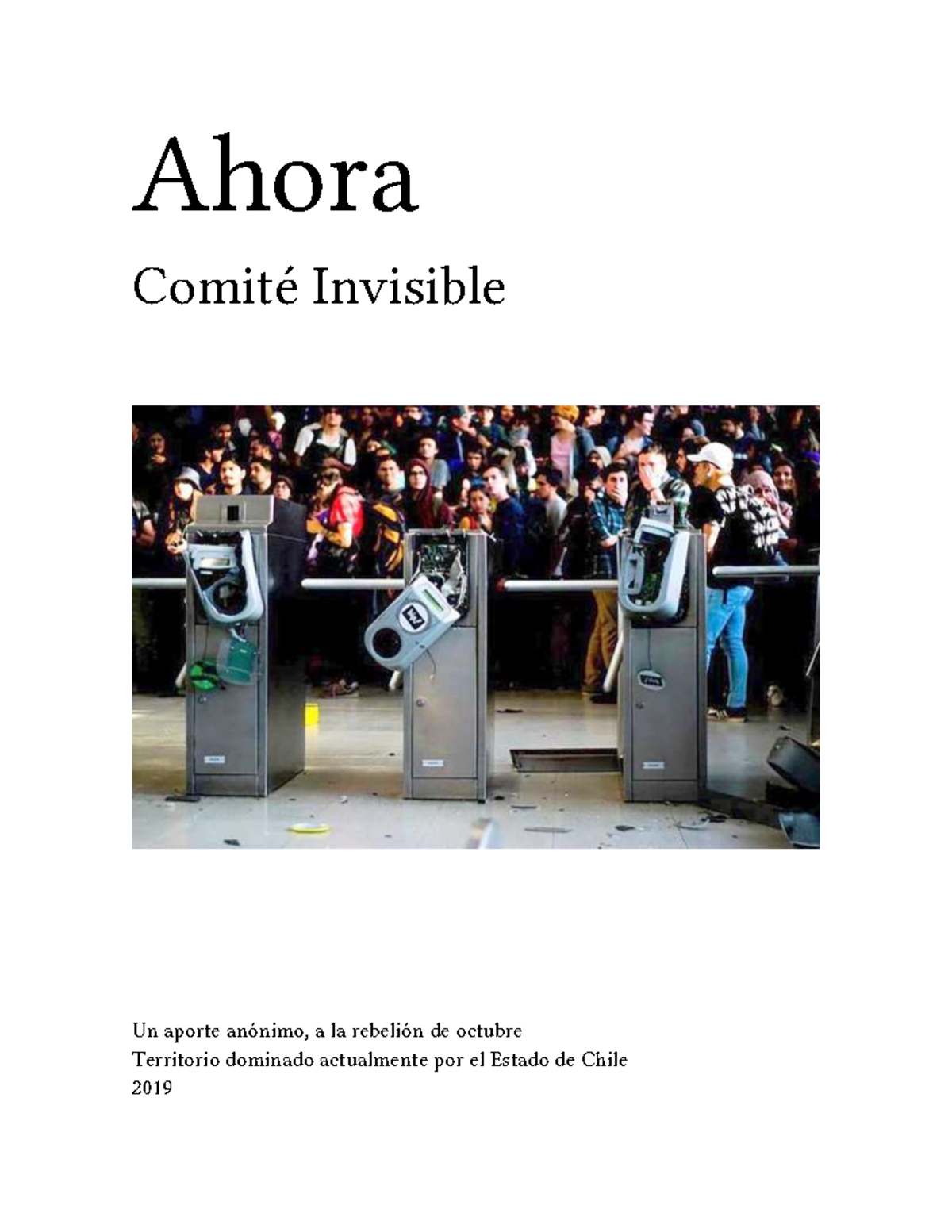 5. Ahora-Comite invisible; Fin del trabajo, vida mágica - Ahora Comité ...