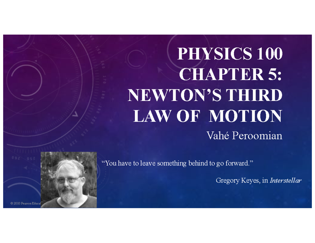 Physics 100 Chapter 05 - 2021 a - PHYSICS 100 CHAPTER 5: NEWTON9S THIRD ...