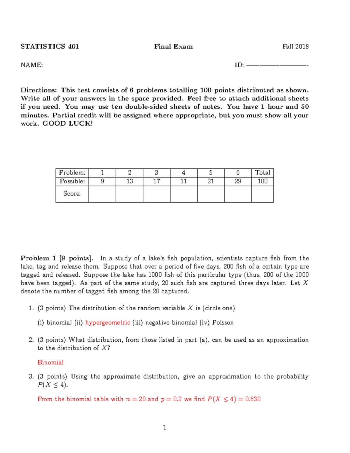 18F final Sol - STATISTICS 401 Final Exam Fall 2018 NAME: ID ...
