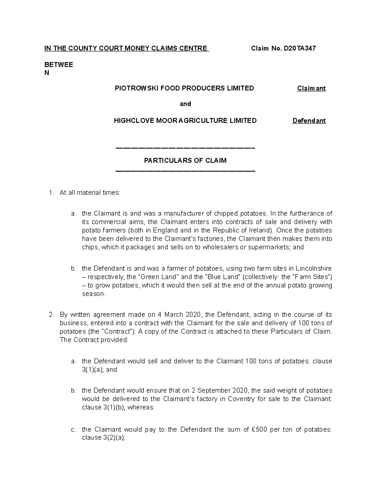 Particulars Of Claim IN THE COUNTY COURT MONEY CLAIMS CENTRE Claim No