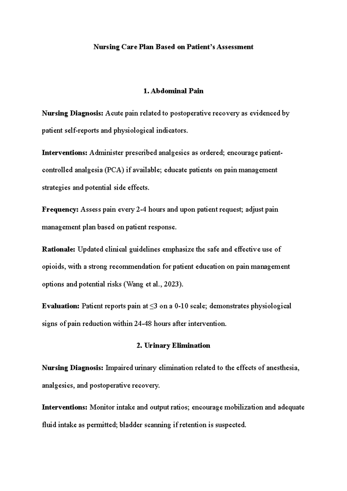 Nursing Care Plan based on Patient Assessment - Abdominal Pain Nursing Diagnosis: Acute pain ...