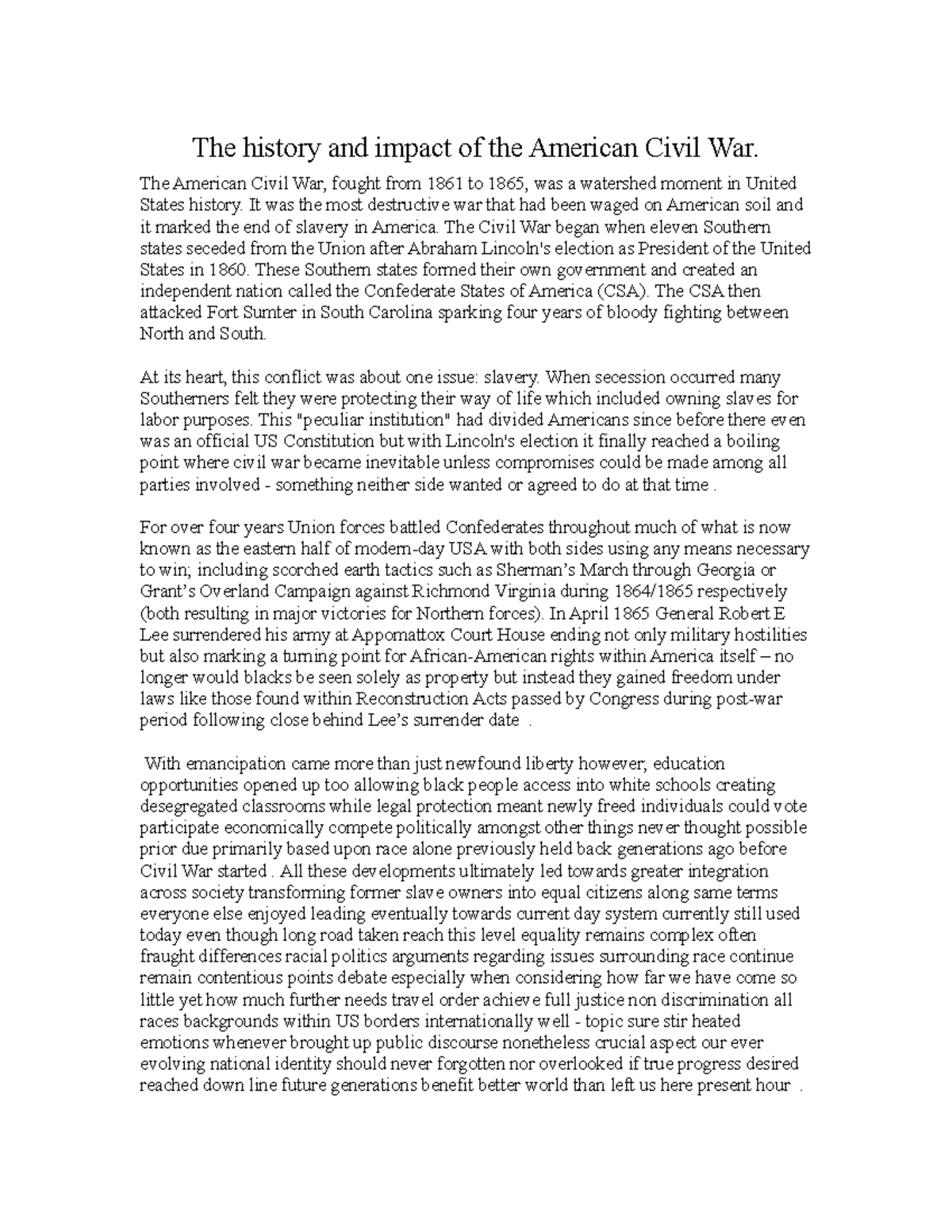 The history and impact 17 - The American Civil War, fought from 1861 to ...