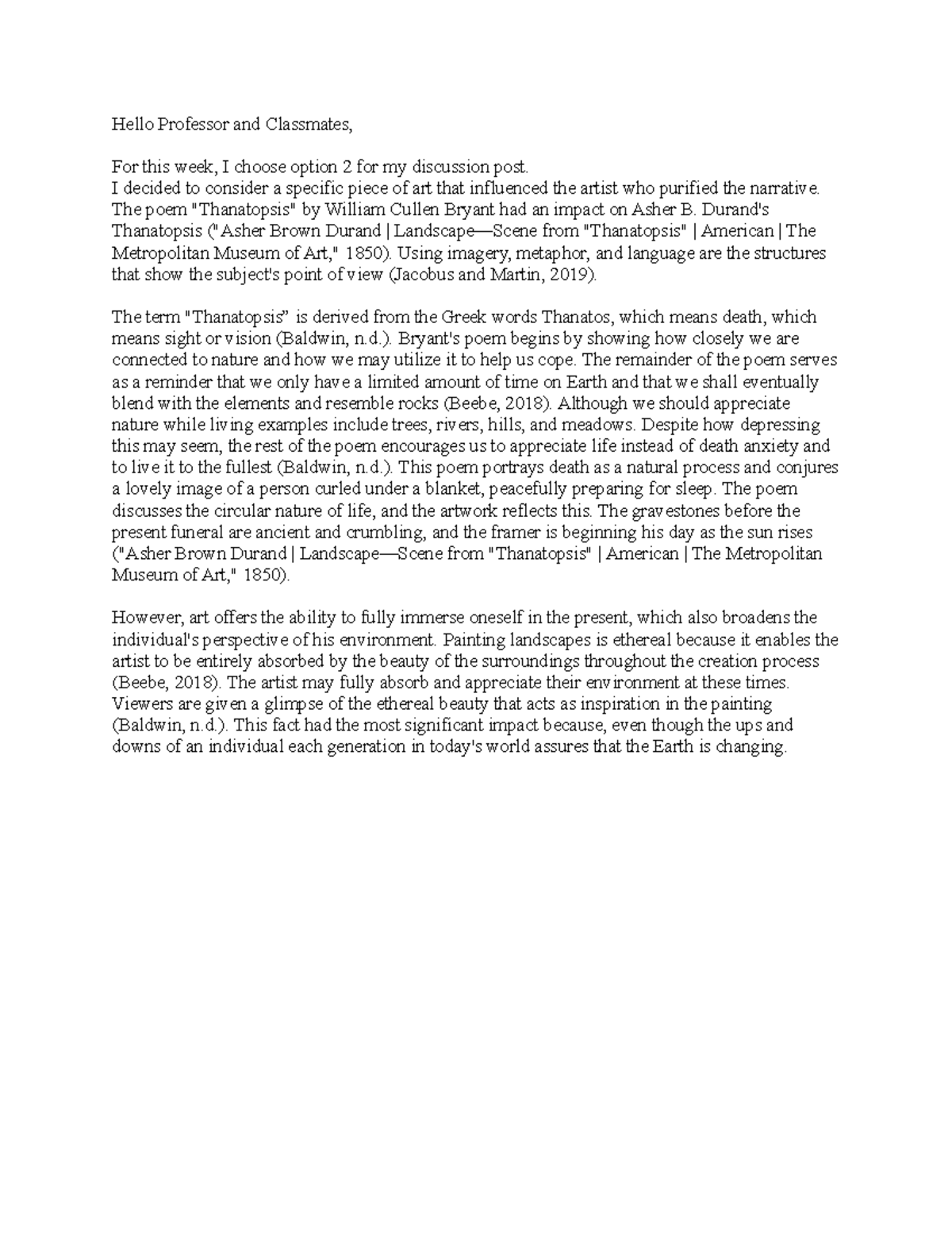 Week 4 Discussion - notes - Hello Professor and Classmates, For this ...