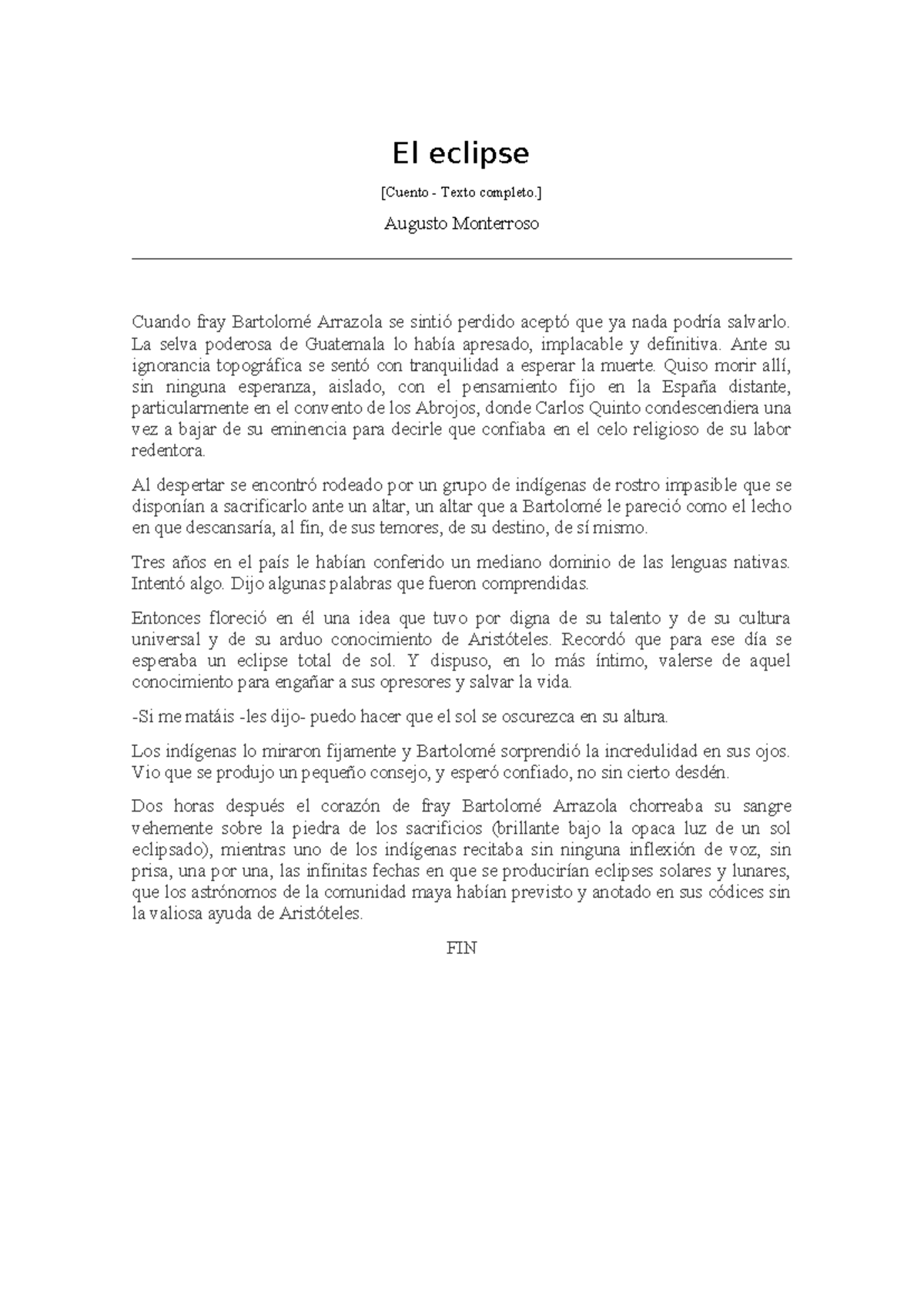 El eclipse - El eclipse [Cuento - Texto completo.] Augusto Monterroso ...
