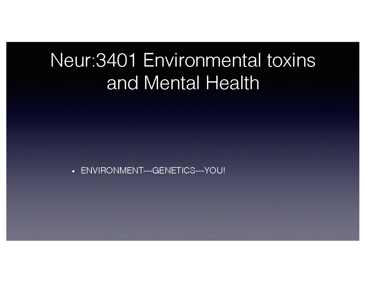 Combinepdf - lecture - Neur:3401 Environmental toxins and Mental Health ...