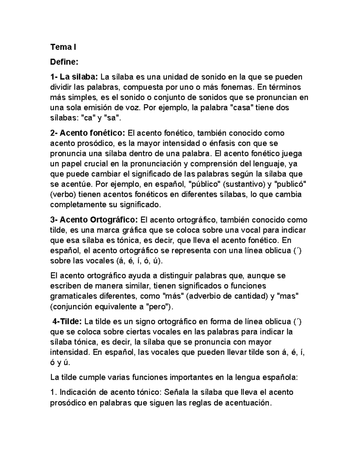 Tema I - tema de espanol - Tema I Define: 1- La silaba: La sílaba es ...