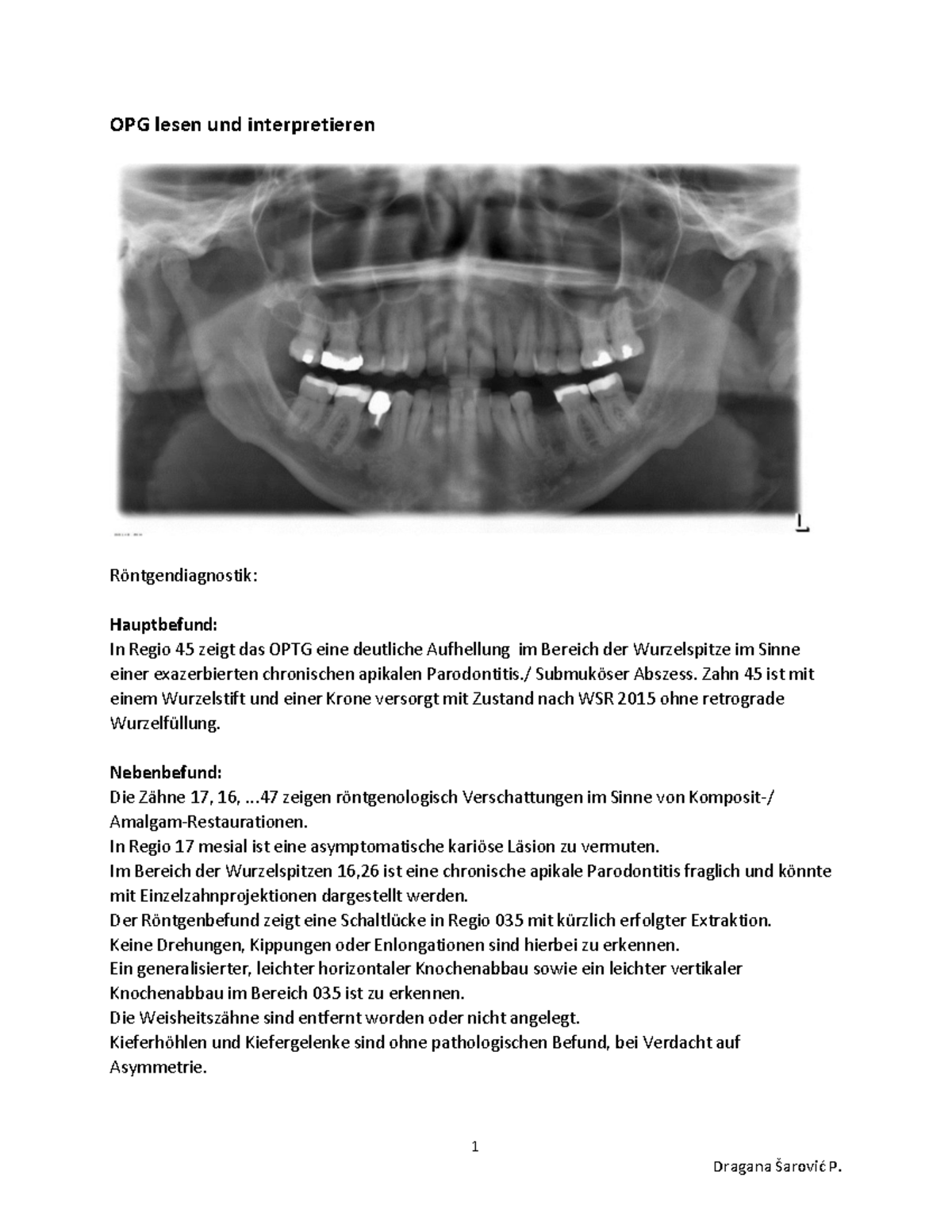 OPG lesen und interpretieren - 1 OPG lesen und interpretieren ...