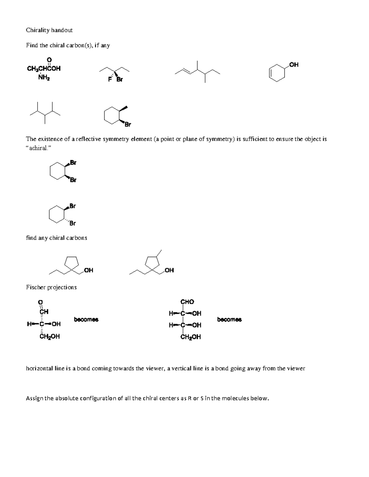 Chirality handout - Chirality handout Find the chiral carbon(s), if any ...