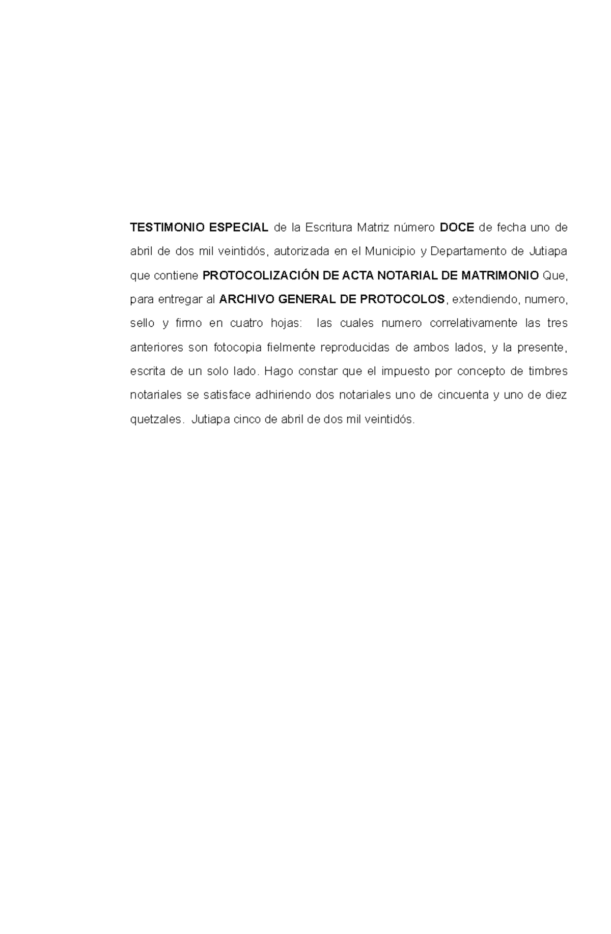 Testimonios Especiales - TESTIMONIO ESPECIAL de la Escritura Matriz ...