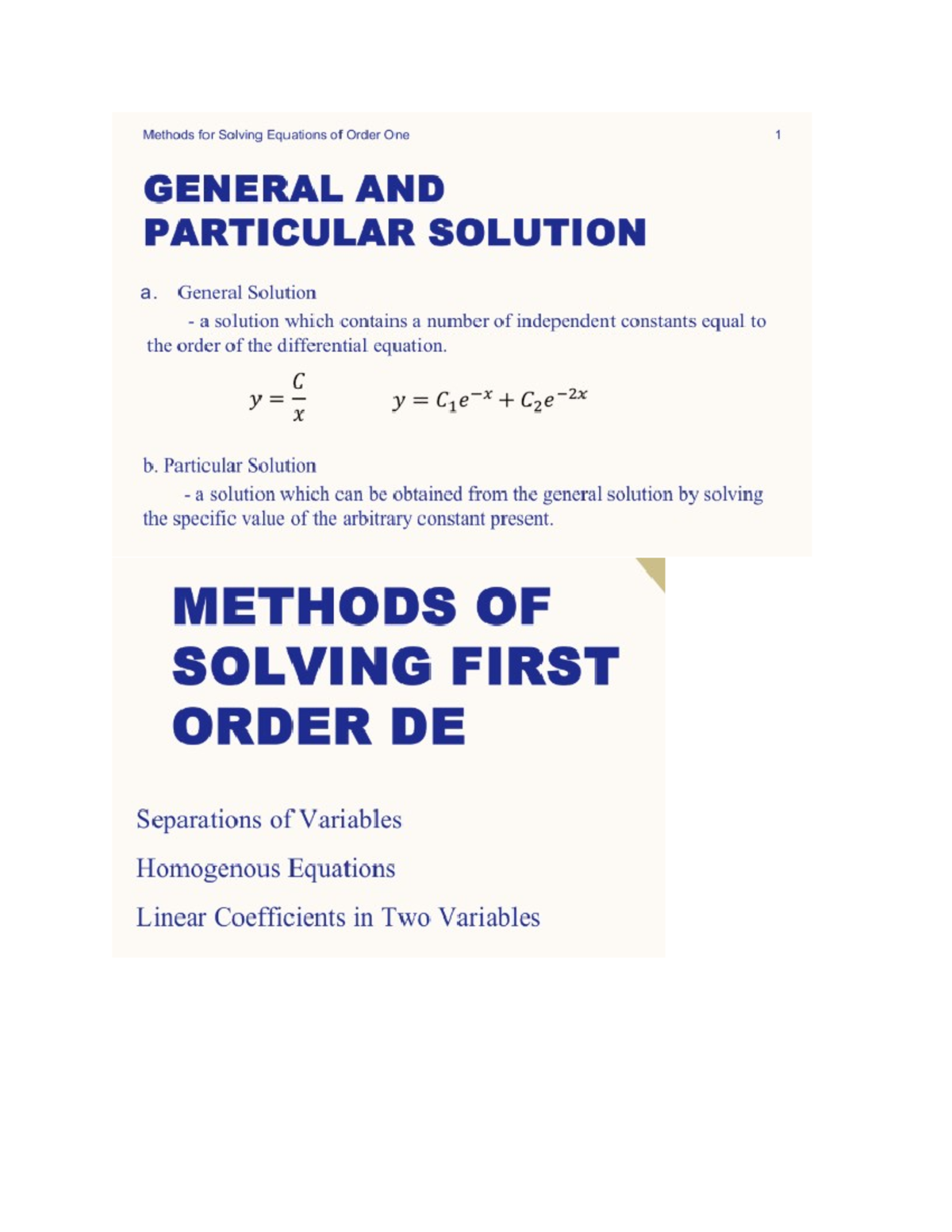 DE Terms - Methods for Solving Equations of Order One 1 GENERAL AND ...