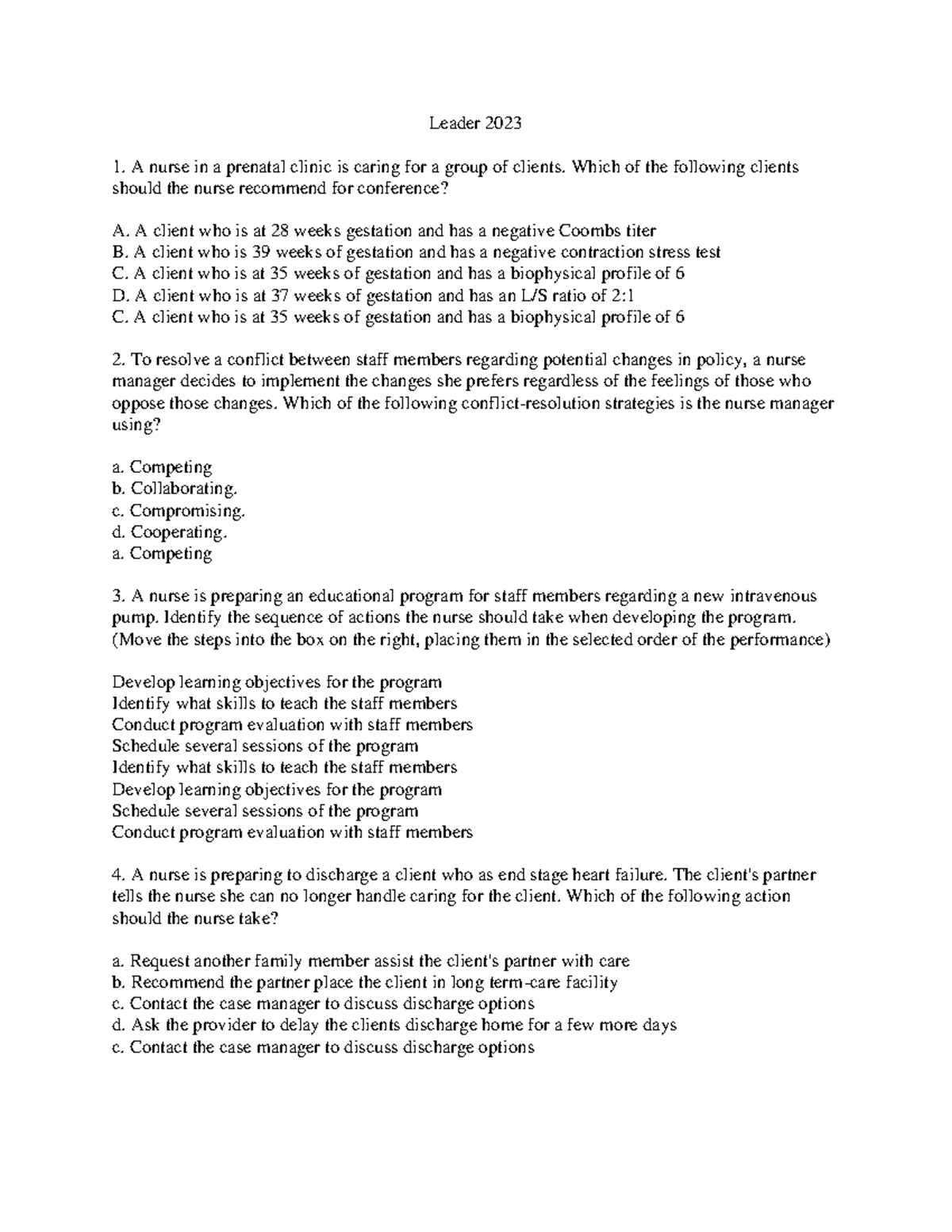 Leadership - Study Guides - Leader 2023 A nurse in a prenatal clinic is ...