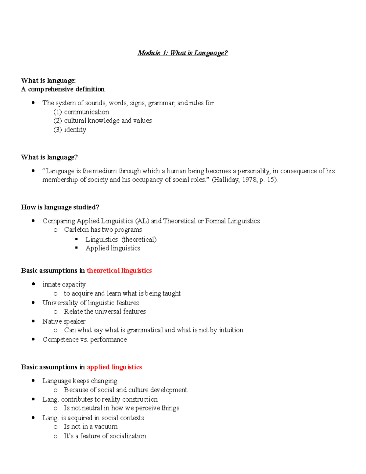 Module 1 - lecture 1 - Module 1: What is Language? What is language: A ...