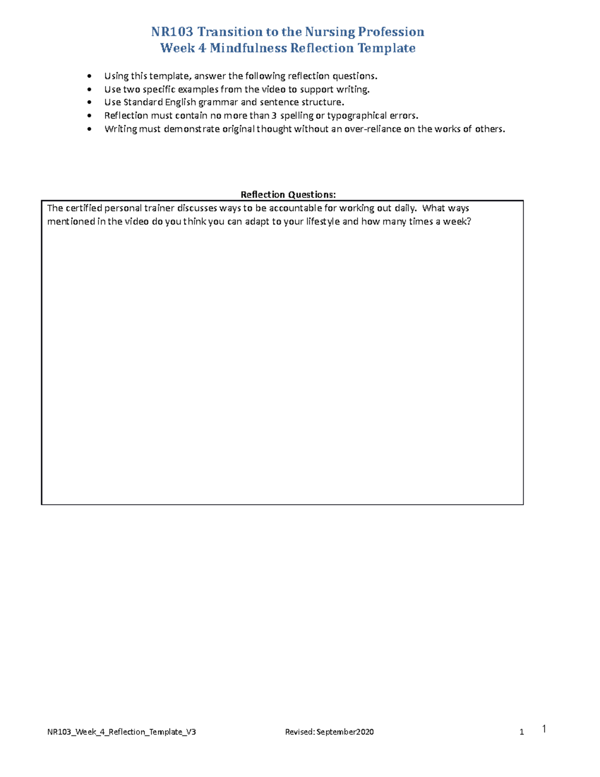 NR103 Week4 Reflection Template V3 - NR103 Transition to the Nursing ...