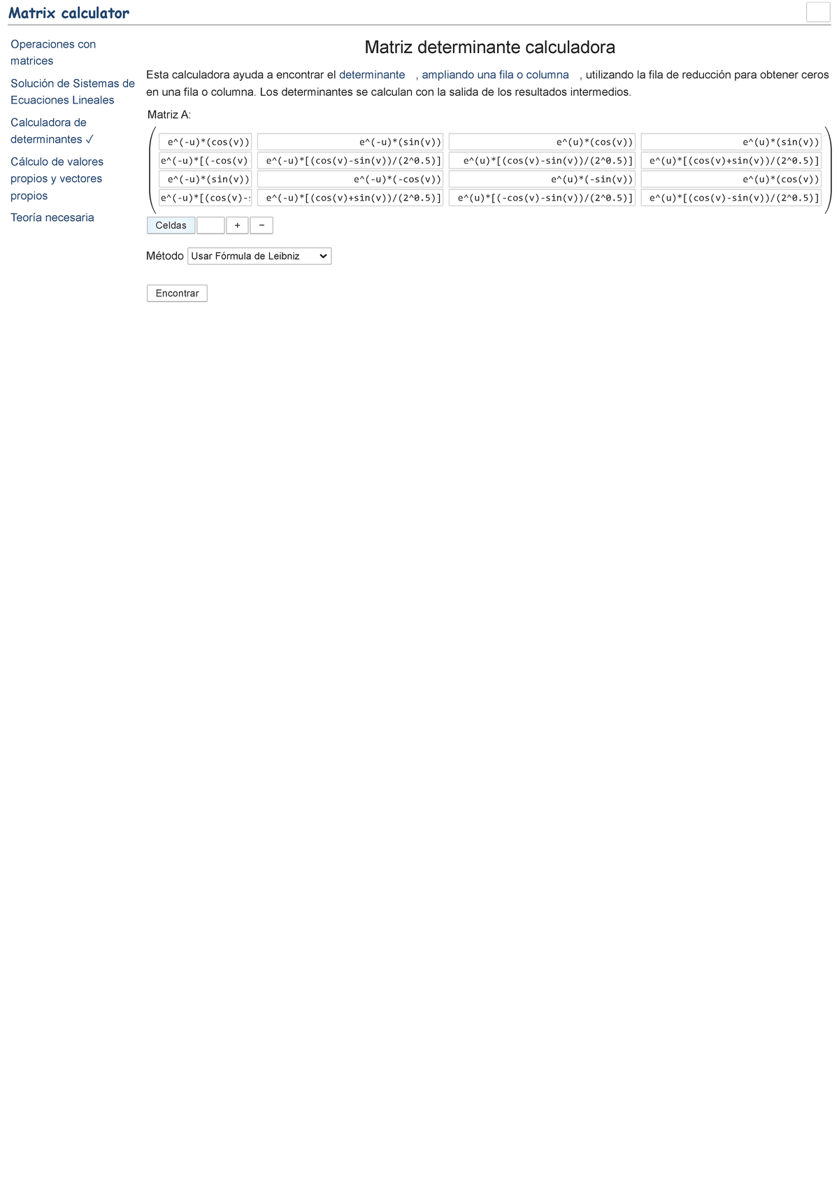 Matriz determinante calculadora - Matrix calculator Operaciones con matrices Solución de ...