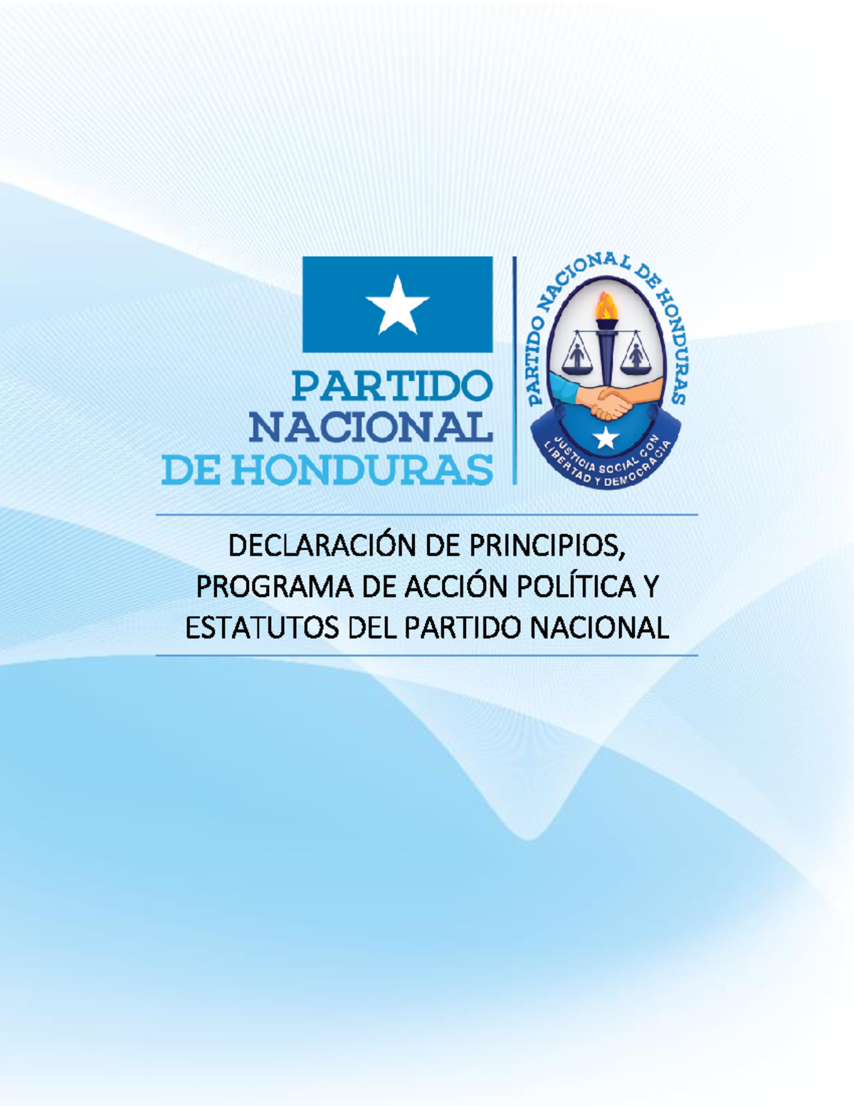 Pn estatutos - Trabajo en grupo - DECLARACI”N DE PRINCIPIOS, PROGRAMA ...