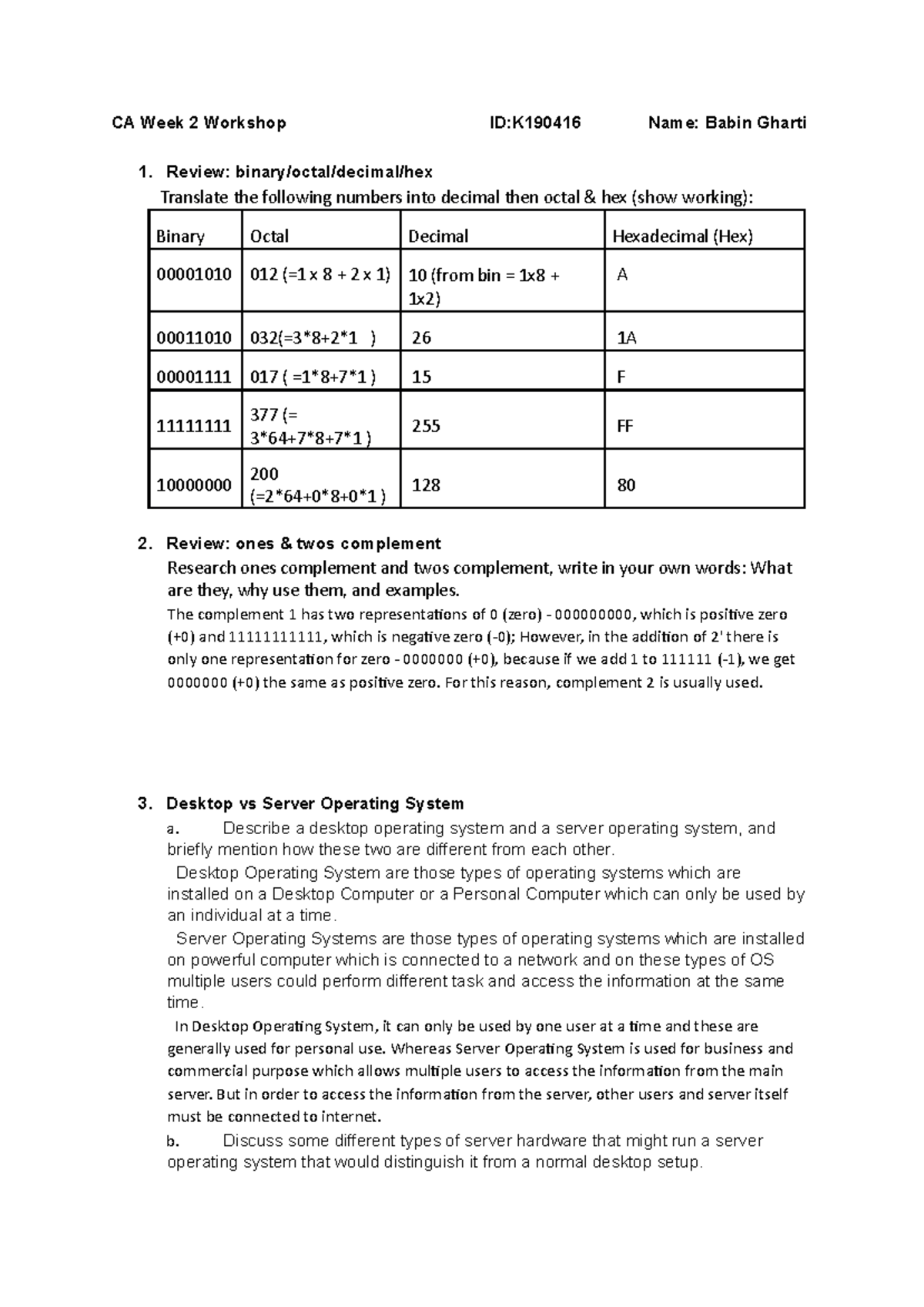 CA Week 2 Workshop - CARC - CA Week 2 Workshop ID:K190416 Name: Babin Gharti Review: - Studocu