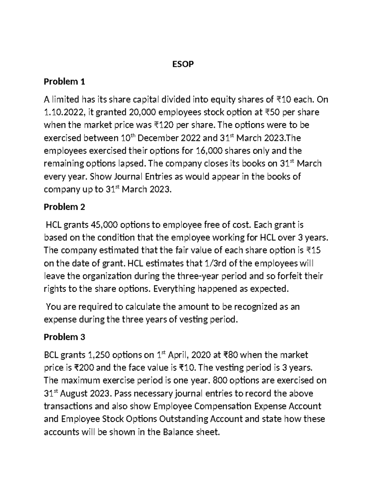 ESOP Problems - Mzbsm - ESOP Problem 1 A limited has its share capital divided into equity ...