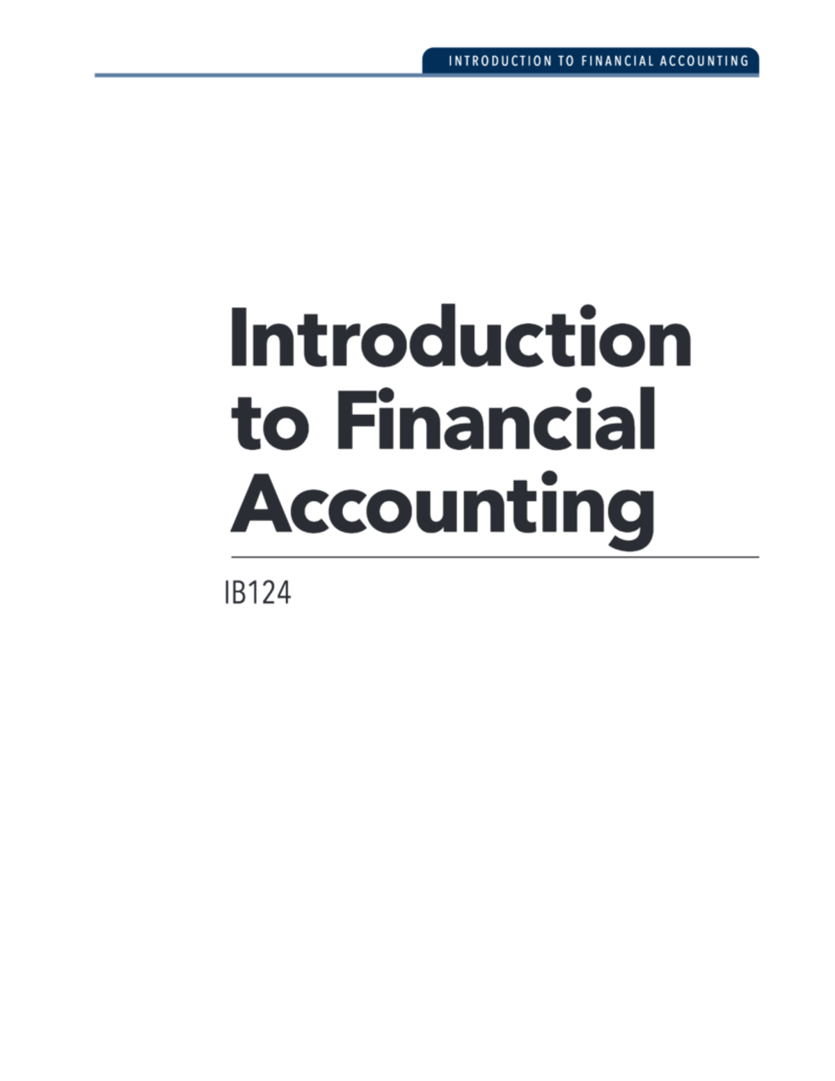 Introduction to Financial Accounting Review Guide - IB124 - Studocu