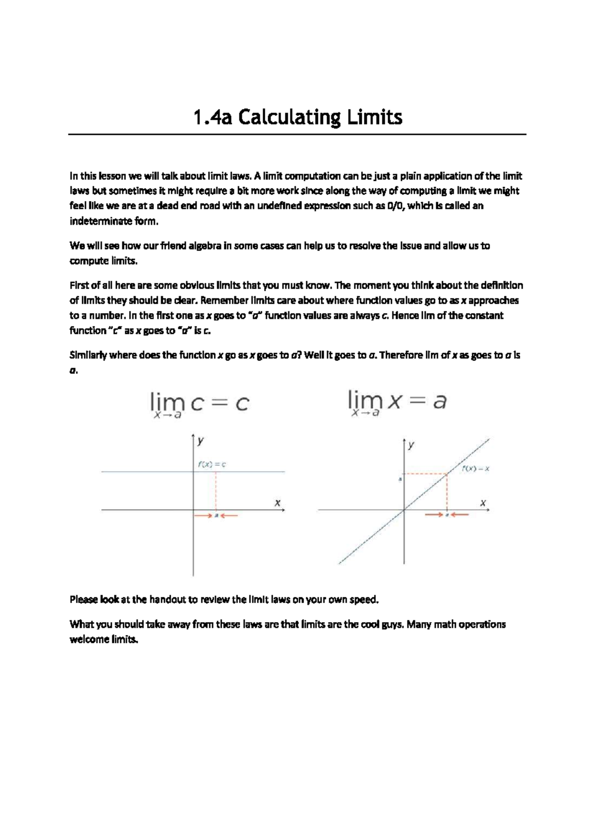Calc I 9 - Calc 1 - 1 Calculating Limits In this lesson we will talk ...