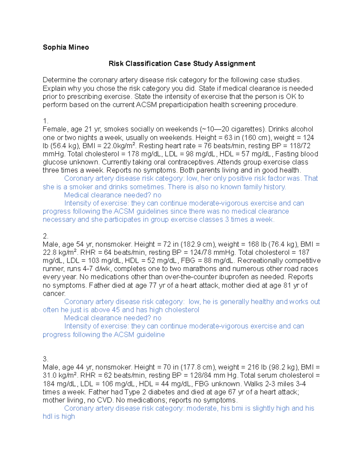 Risk Assessments Assignment - Sophia Mineo Risk Classification Case ...