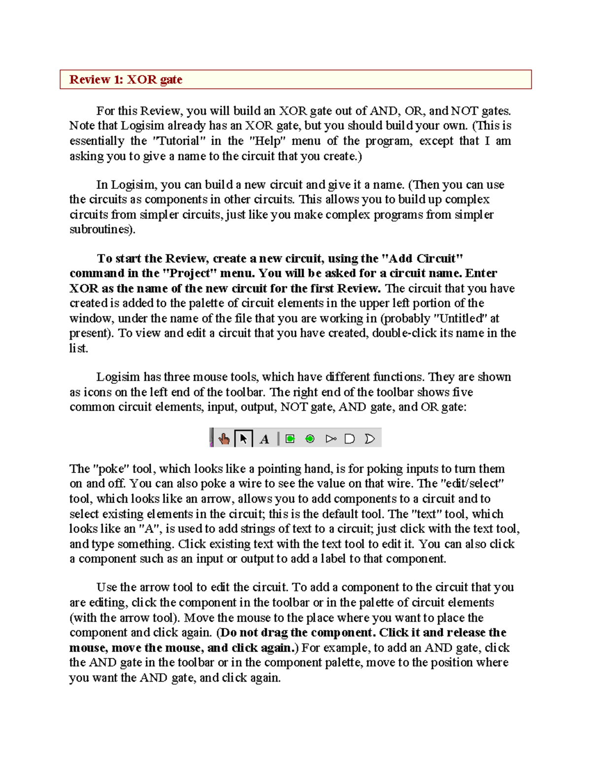 Lab#0 - sdfghjkl - For this Review, you will build an XOR gate out of ...