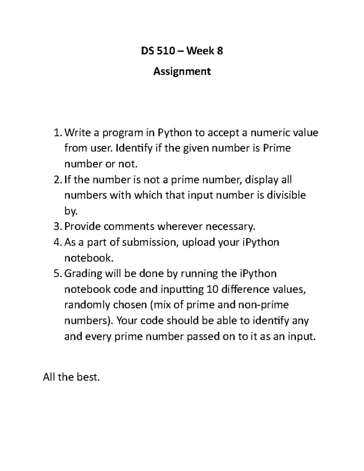 DS 510 Week 8 Assignment - DS 510 – Week 8 Assignment 1. Write a program in Python to accept a ...