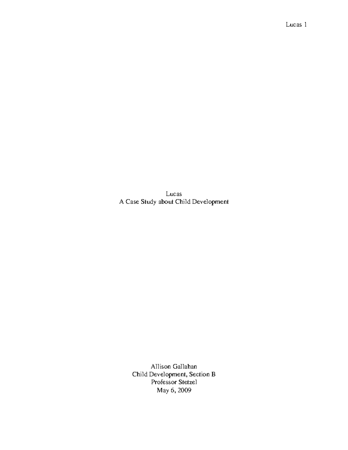 Case Study Example - Grade: A - Lucas A Case Study about Child ...